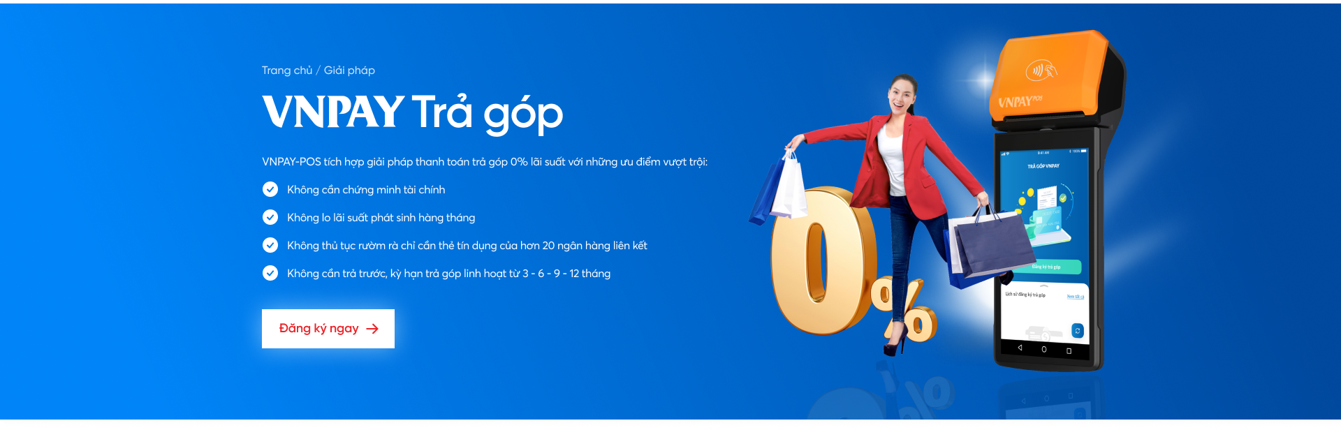 Giải pháp thanh toán trả góp | VNPAY-POS